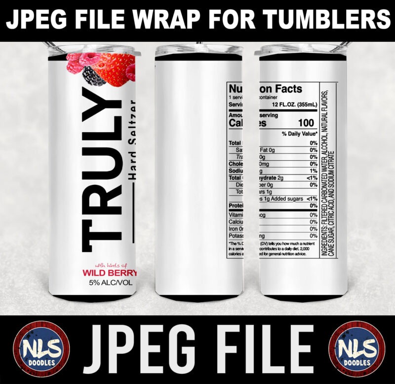 truly hard seltzer wild berry tumbler label wrap-jpeg DIGITAL DOWNLOAD ...