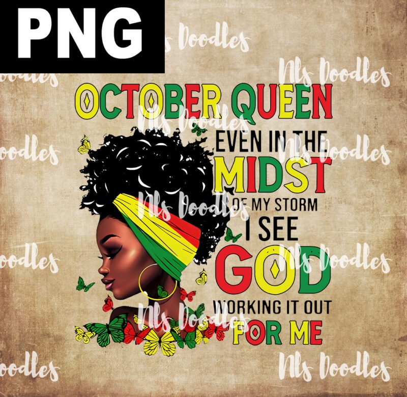 october queen-even in the midst of my storm i see god -PNG File DIGITAL ...