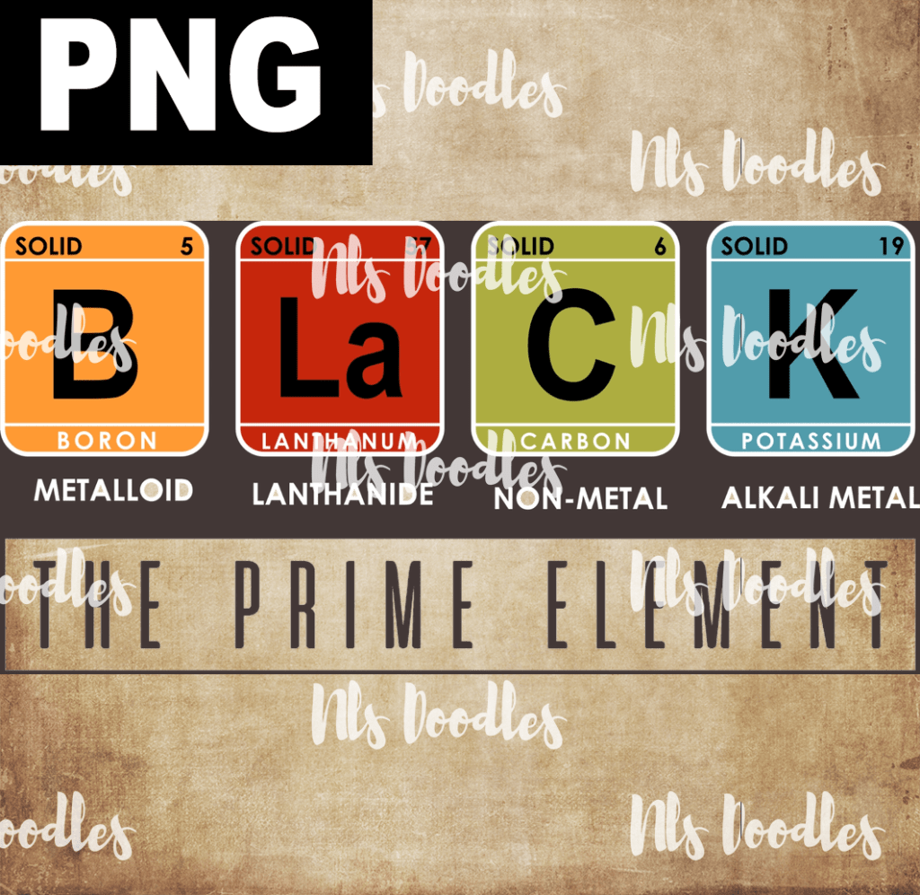 BLACK The Prime Element PNG DIGITAL DOWNLOAD for sublimation or screens ...