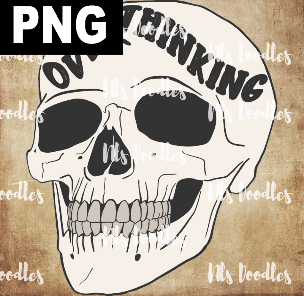 OVER THINKING PNG DIGITAL DOWNLOAD for sublimation or screens – Nls doodles