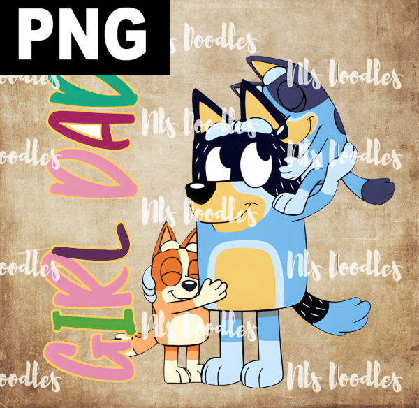Bluey-Girl-Dad – PNG File design for sublimation and Dtf – Nls doodles